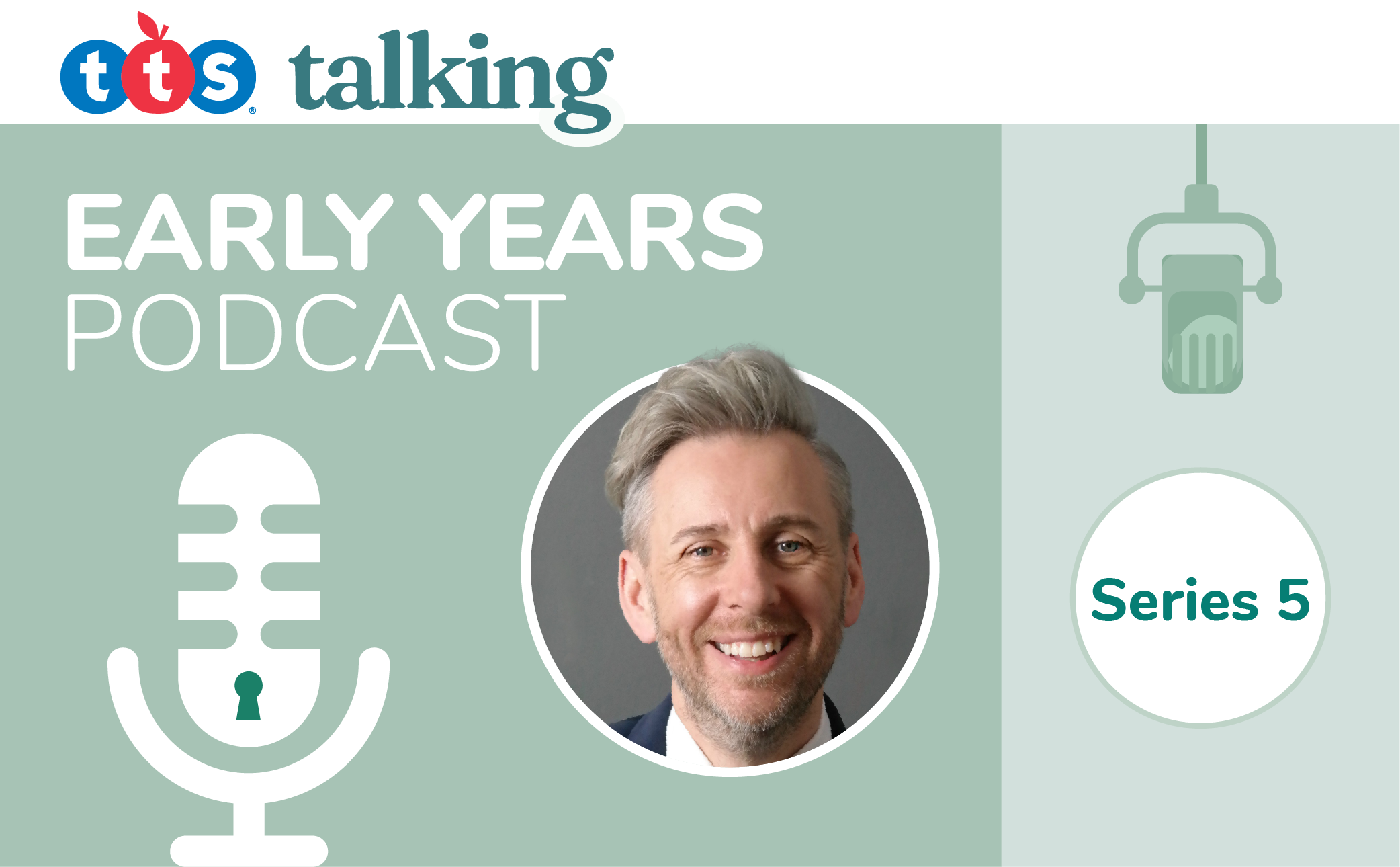 SIGN UP: TTS Talking Early Years Podcast Series 5