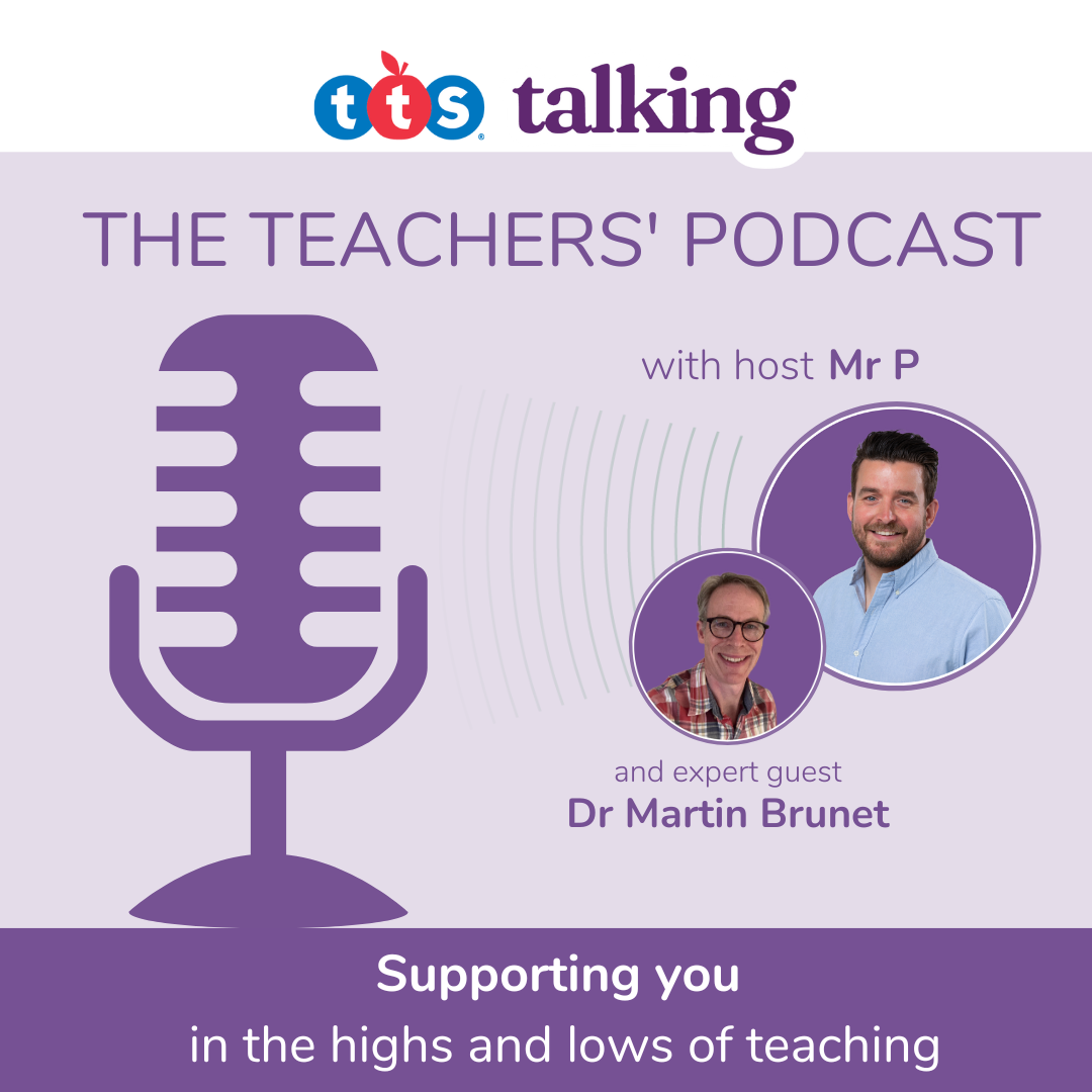 Preventing Teacher Burnout: A Podcast with Dr Martin Brunet | TTS