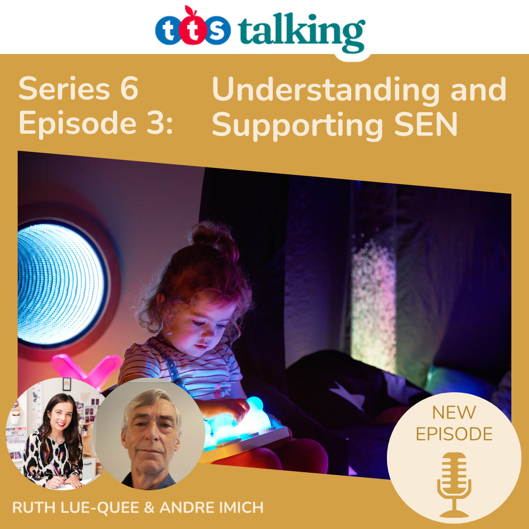 Episode 3: Understanding and Supporting SEN in the Early Years