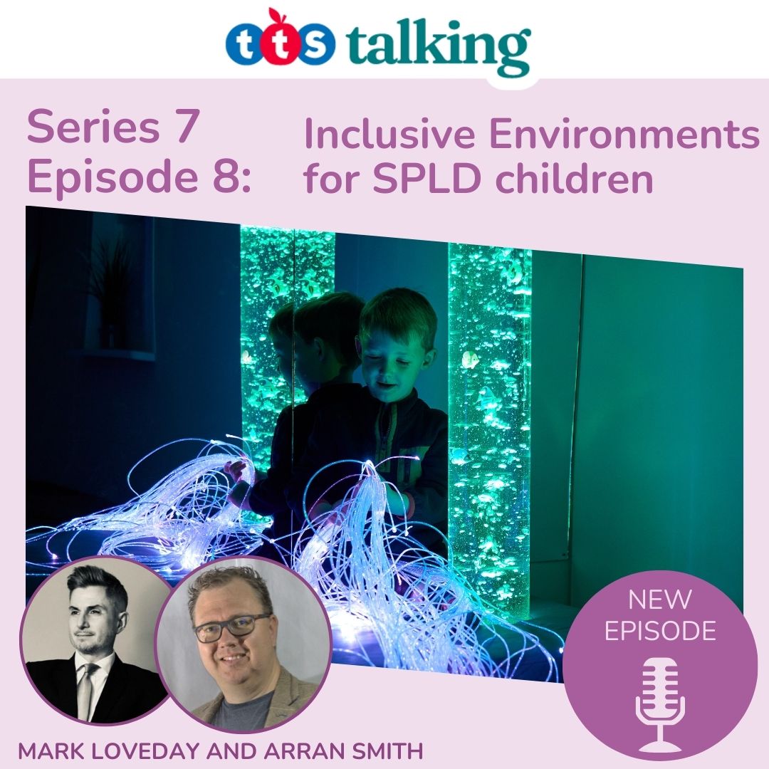 Episode 8 | Inclusive environments for SPLD children