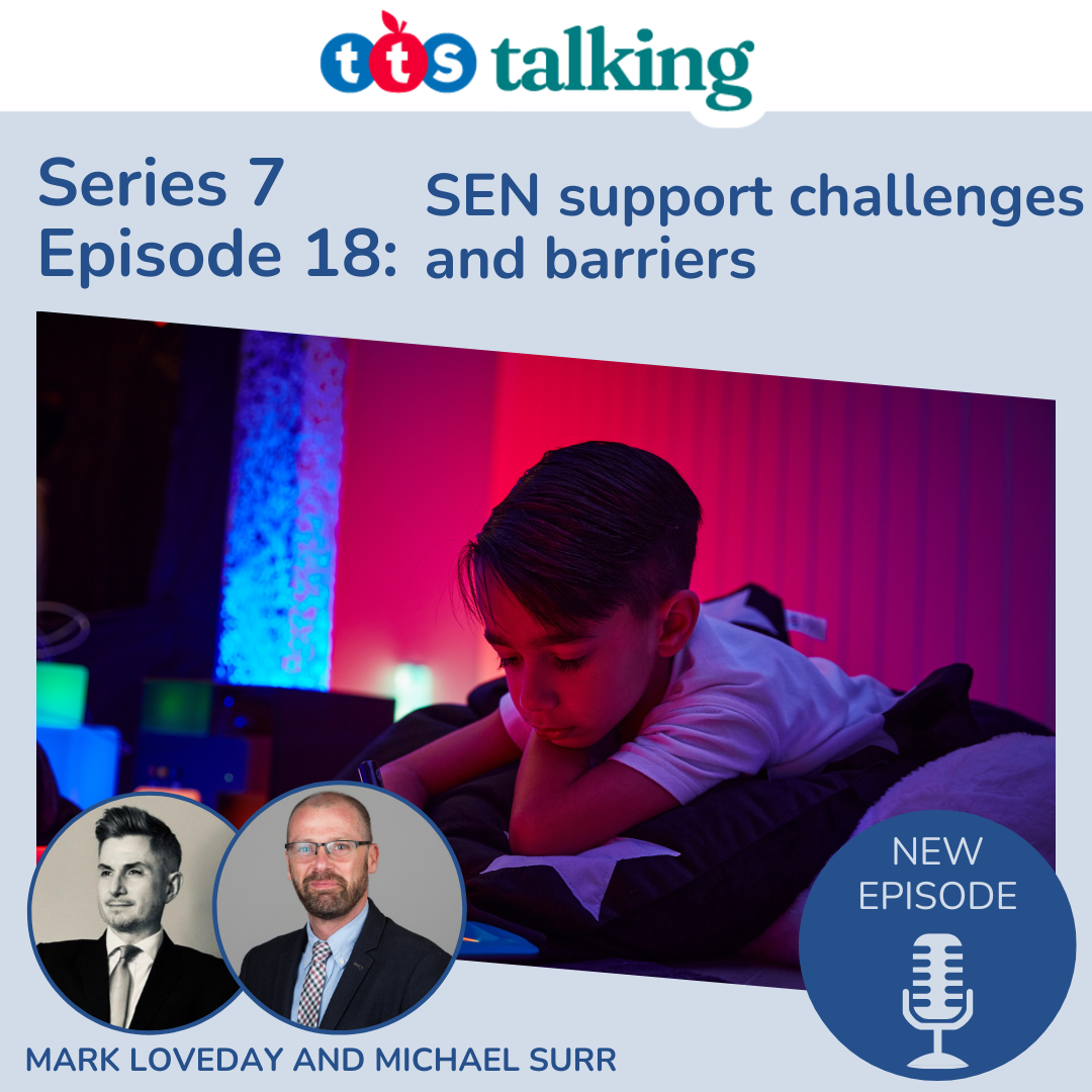 Episode 18 | SEN support challenges and barriers